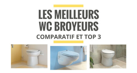 Les meilleurs WC broyeurs silencieux : comparatif 2021 - Le Juste Choix