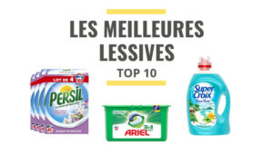 Top 10 des meilleures lessives : comparatif 2021 - Le Juste Choix